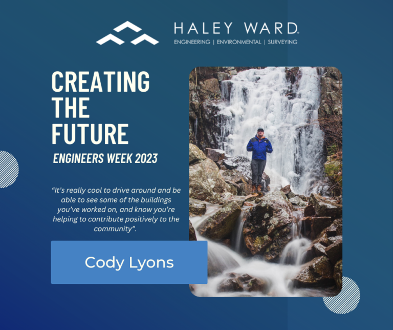Cody Lyons, PE- Creating The Future | Haley Ward