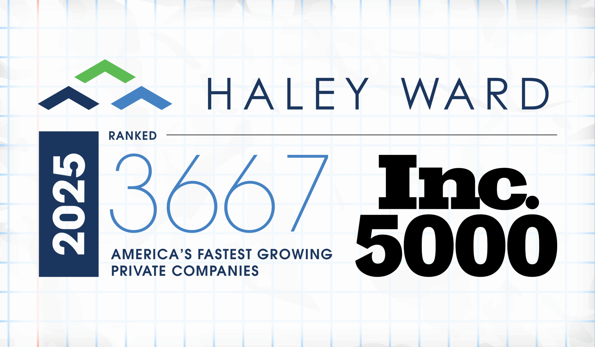 Haley Ward Named to 2025 Inc. 5000 Fastest Growing Companies