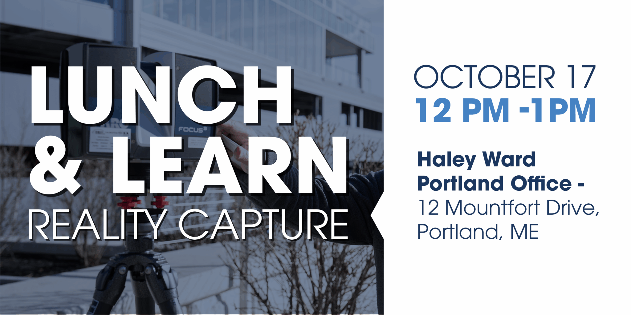 Lunch and Learn: Exploring Reality Capture and Laser Scanning ...